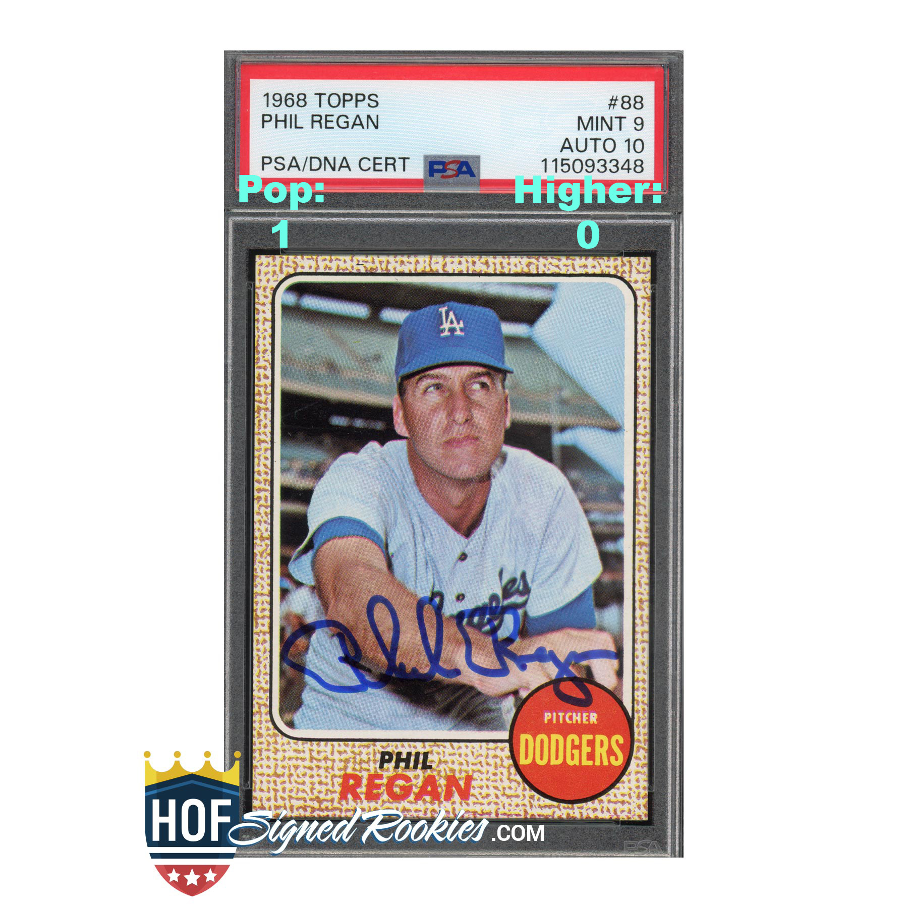 1968 Topps #88 Phil Regan PSA 9 Auto 10 » HOF Signed Rookies