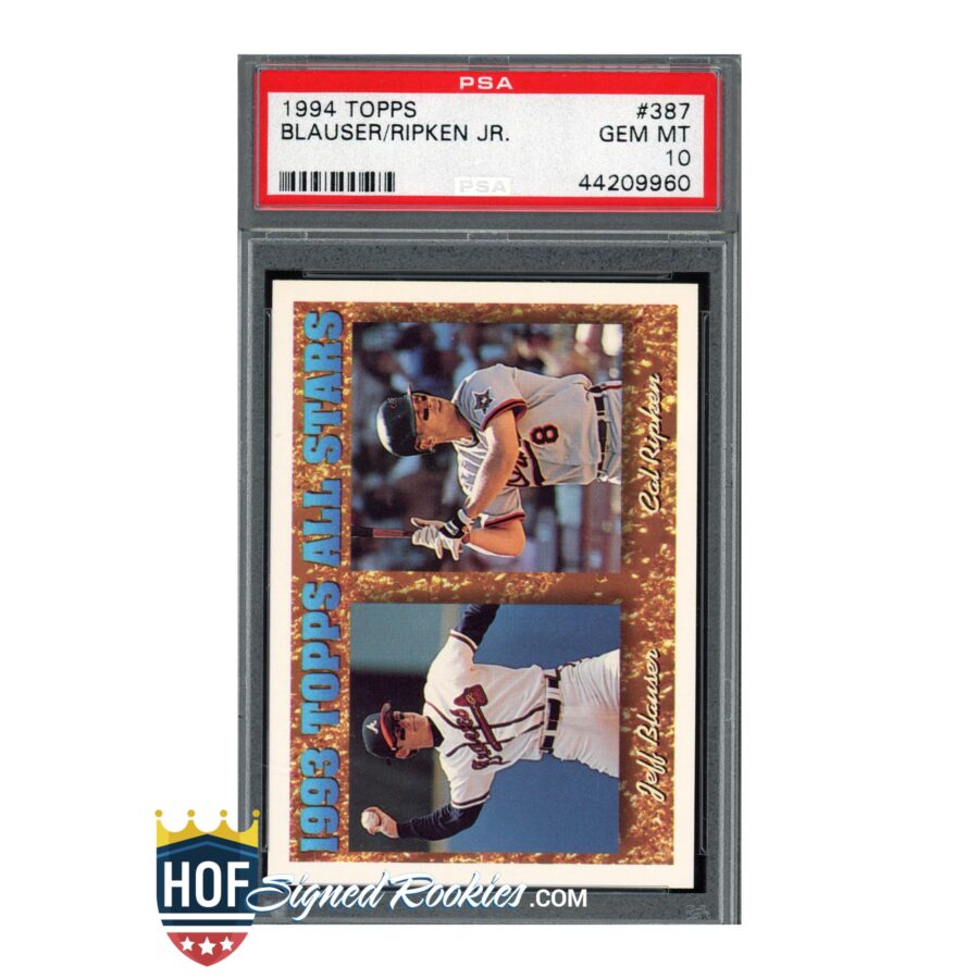 1994 Topps #387 Cal Ripken Jeff Blauser PSA 10 – HOF Signed Rookies