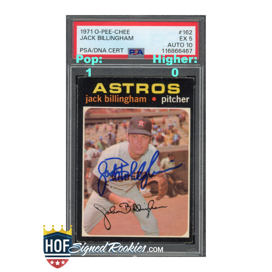1971 OPC O-Pee-Chee Jack Billingham PSA 5 Auto 10 » HOF Signed Rookies